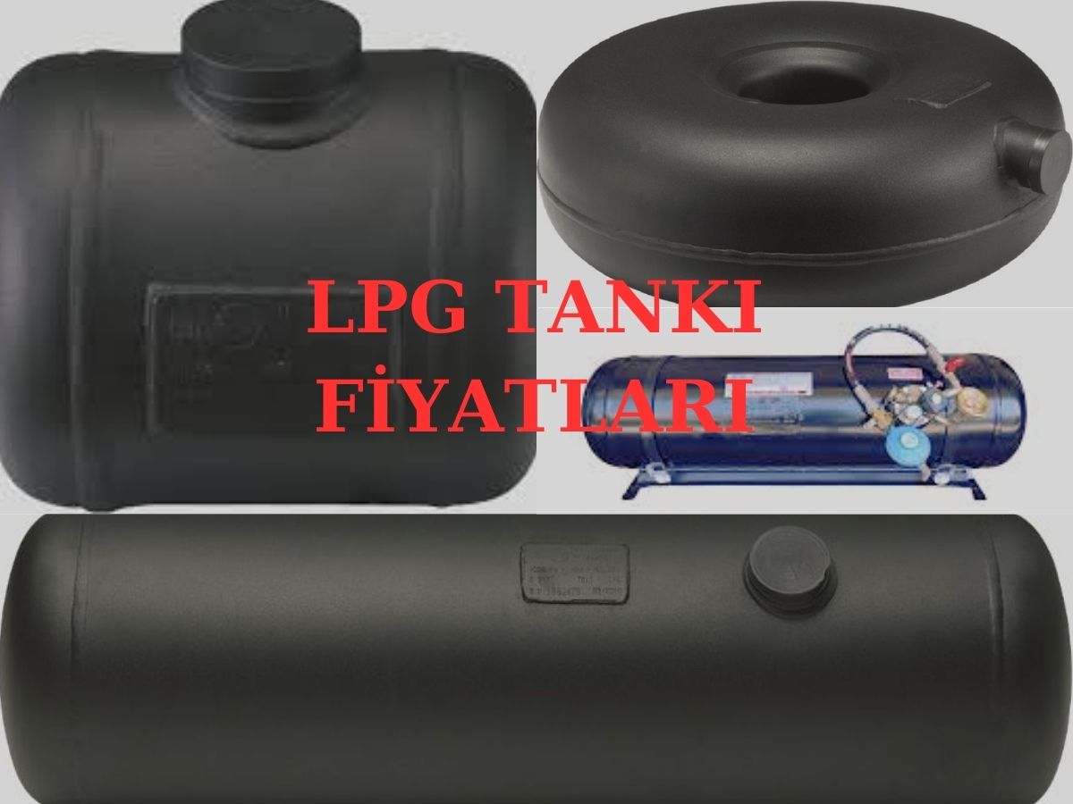 LPG Tank Fiyatları